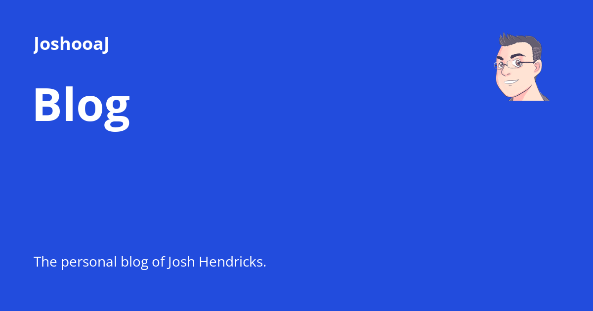 Blog - JoshooaJ